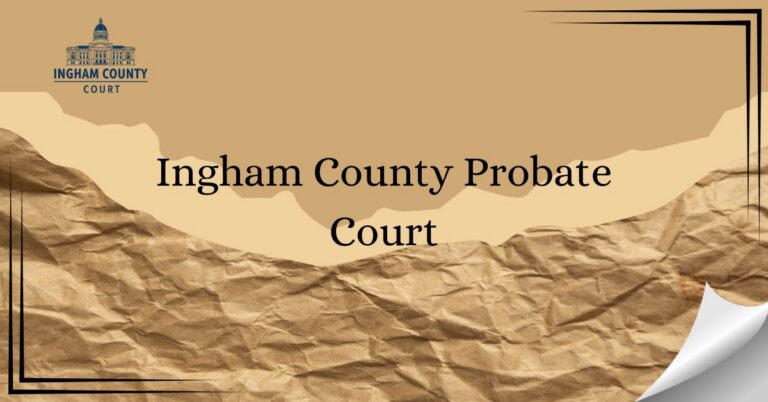 Ingham County Probate Court